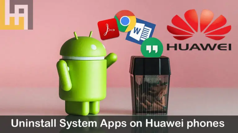 How To Remove Preinstalled System Apps On Huawei Honor Phones No Root Huawei Advices