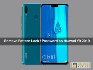 How to Remove Forgotten Pattern Lock / Password on Huawei Y9 2019 ...