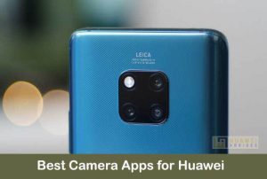 5 Best Camera Apps for Huawei and Honor devices | Download for free ...