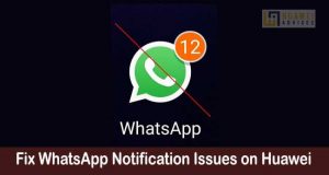 How to Fix WhatsApp Notification Issues on Huawei (Honor) | Huawei Advices