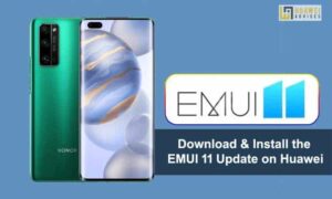 Download and install the EMUI 11 Update on Huawei (Supported Devices ...