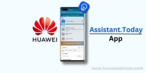 Download Huawei Assistant·Today App Latest Version